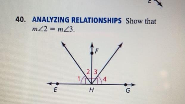 Solved 40. ANALYZING RELATIONSHIPS Show that \\( m \\angle | Chegg.com