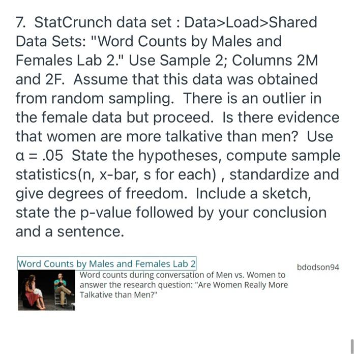 7. StatCrunch data set : Data>Load>Shared Data Sets: | Chegg.com 7. StatCrunch data set : Data>Load>Shared Data Sets: | Chegg.com