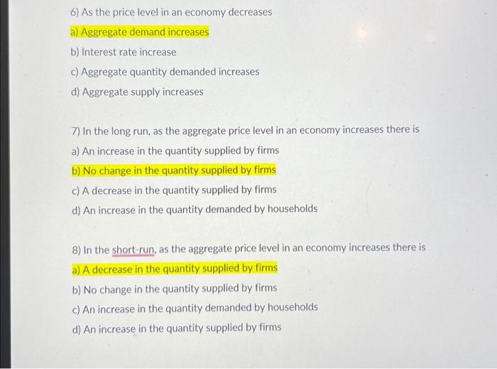 Solved 6) As the price level in an economy decreases a) | Chegg.com