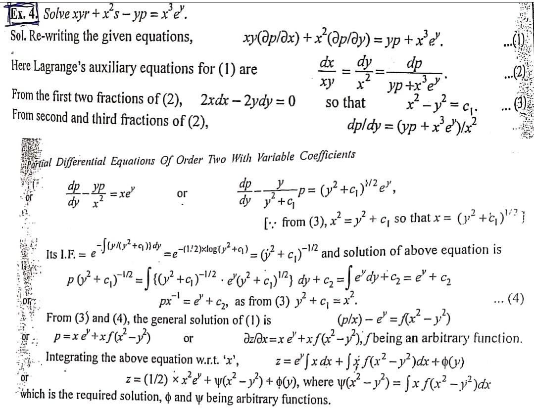 Solved Ex. 7. Solve xyr+x's - yp=x'e'. Sol. Re-writing the | Chegg.com