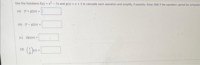 Solved Use the functions f(x)=x2−7x and g(x)=x+2 to | Chegg.com