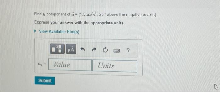 Solved Find x-component of a=(1.5 m/s2,20∘ above the | Chegg.com