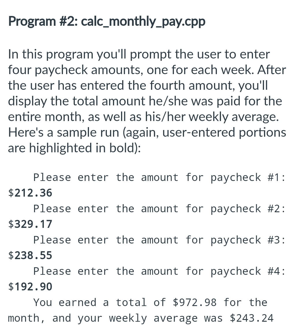 Solved Program #2: calc_monthly_pay.cppIn this program | Chegg.com