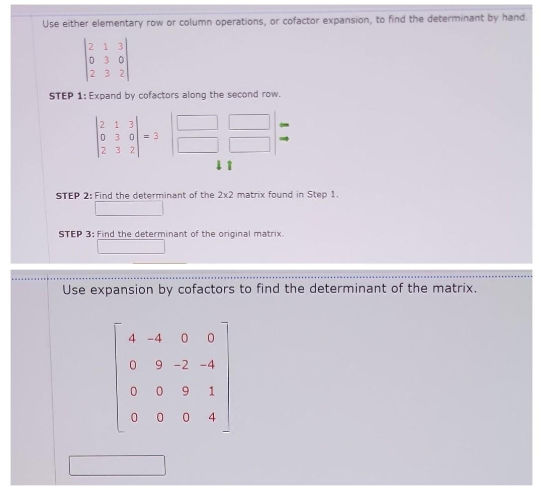 Solved Use either elementary row or column operations, or | Chegg.com
