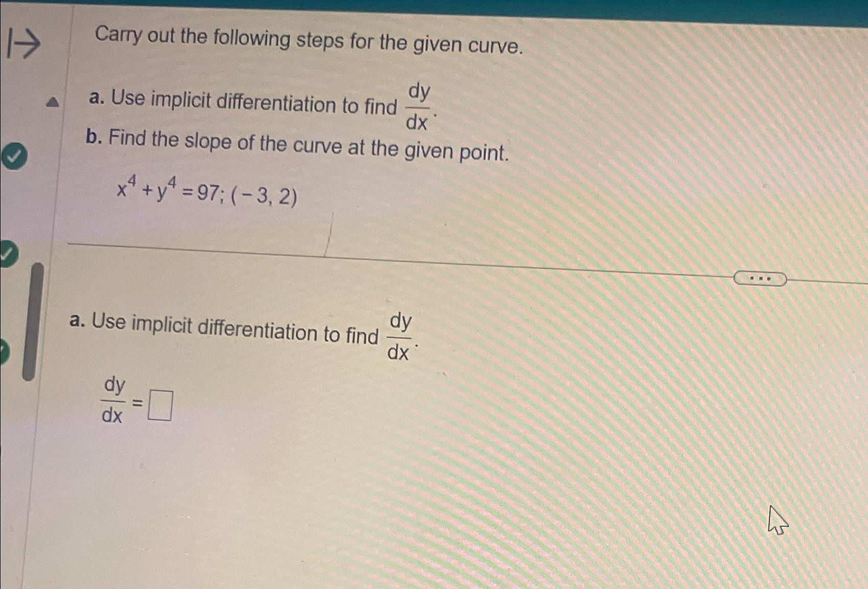 Solved Carry out the following steps for the given curve.a. | Chegg.com