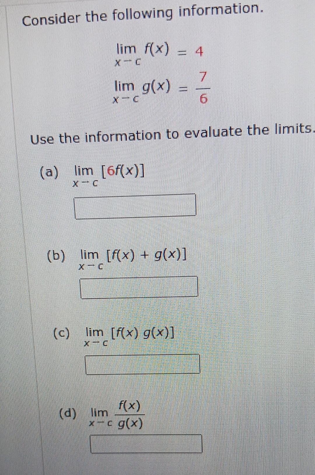 Solved consider the following information lim f(x) = 4 x | Chegg.com