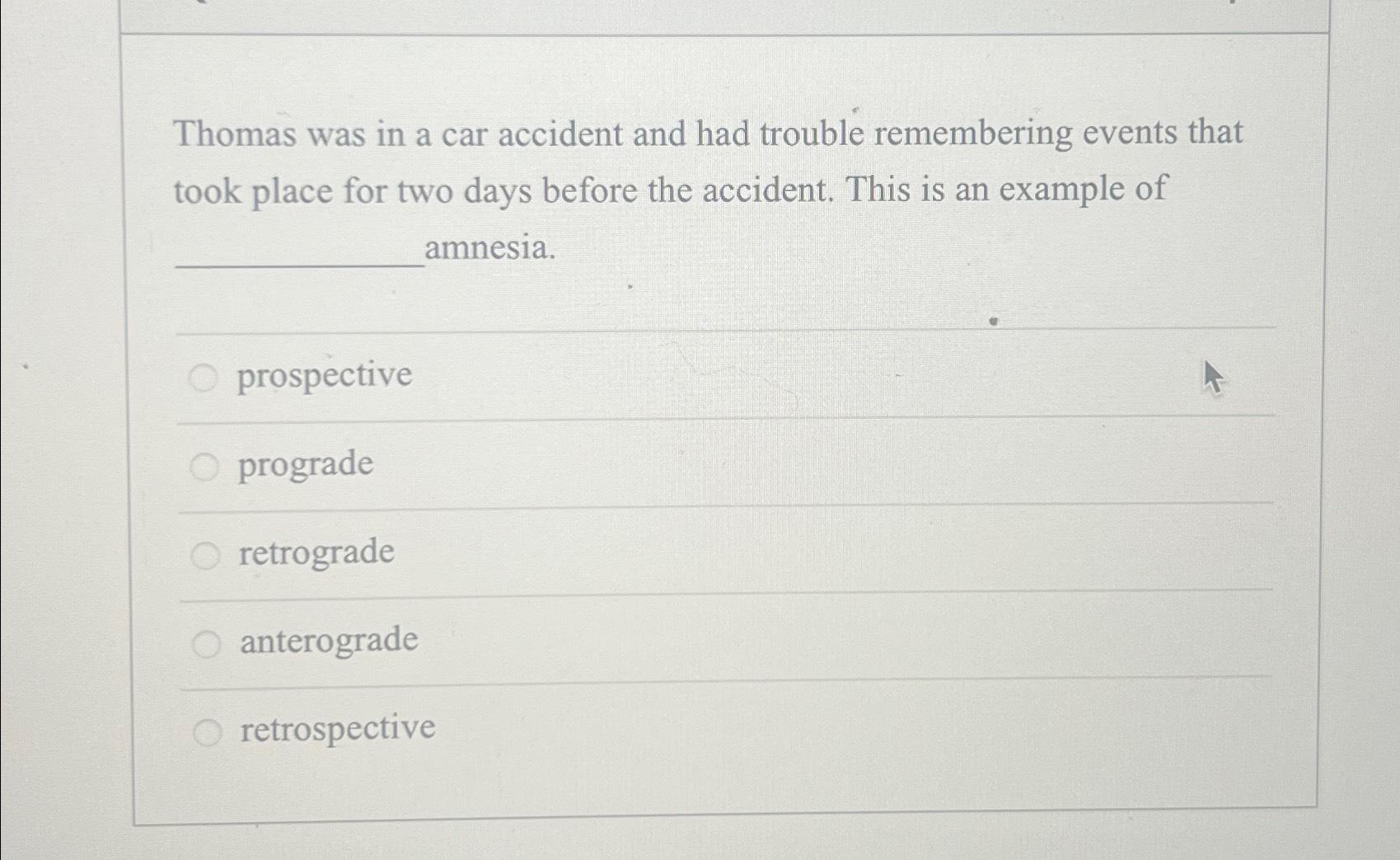 Solved Thomas was in a car accident and had trouble | Chegg.com