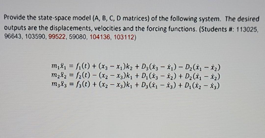 Solved Provide the state-space model (A, B, C, D matrices) | Chegg.com