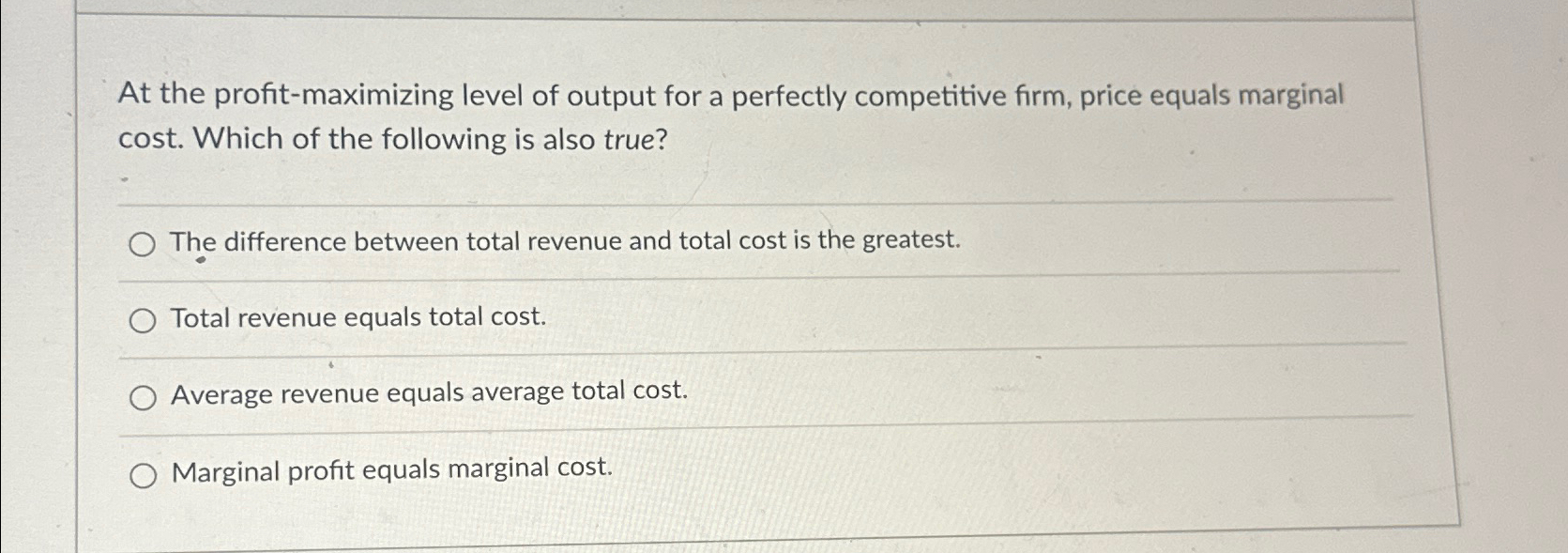 Solved At the profit-maximizing level of output for a | Chegg.com