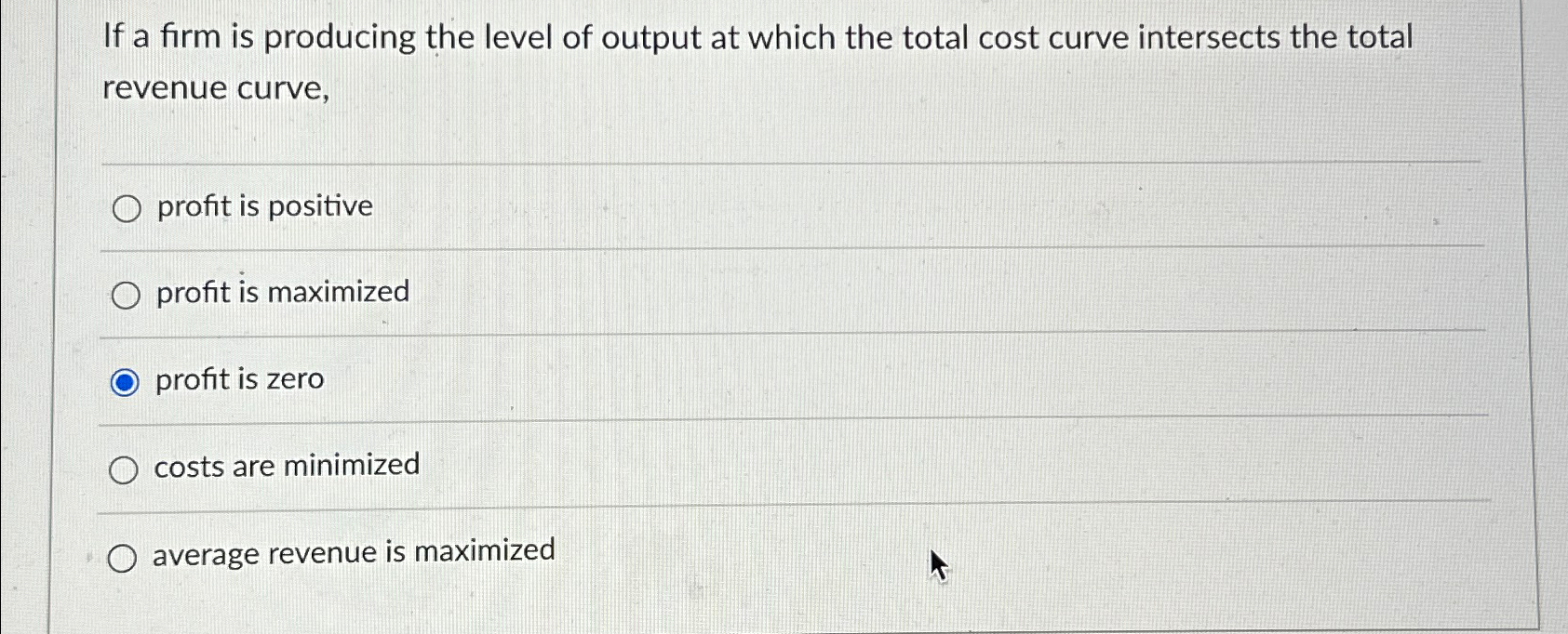 Solved If a firm is producing the level of output at which | Chegg.com