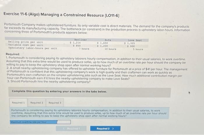 Solved Exercise 11-6 (Algo) Managing a Constrained Resource | Chegg.com