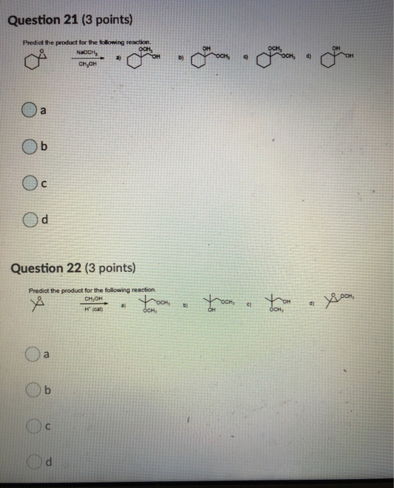 Solved Question 21 (3 points) Predict the product for the | Chegg.com