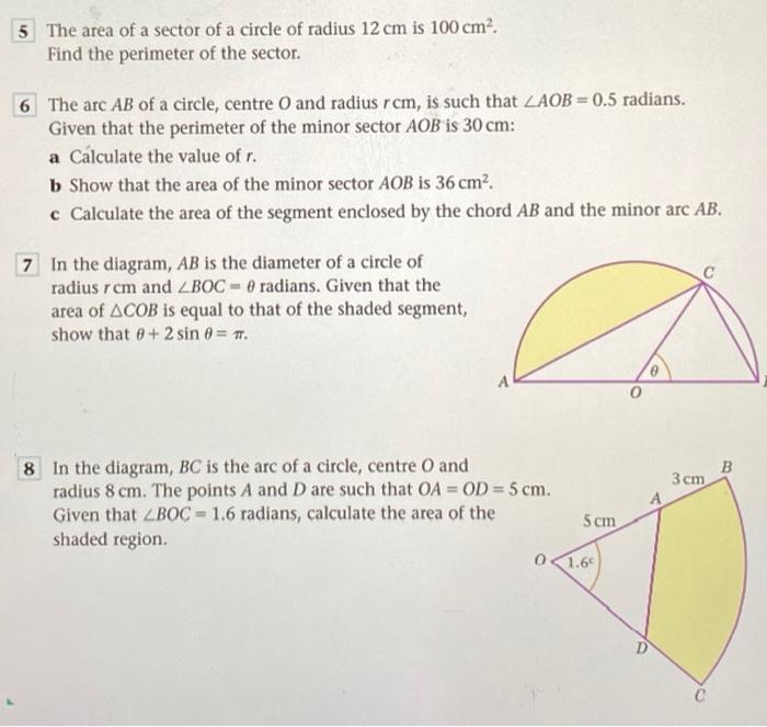 Solved 5 The area of a sector of a circle of radius 12 cm is | Chegg.com