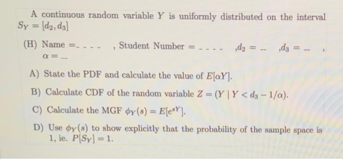 Solved A continuous random variable Y is uniformly | Chegg.com