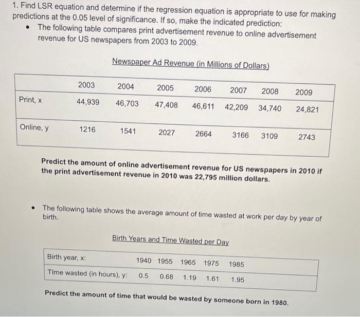 Solved 1. Find LSR equation and determine if the regression | Chegg.com