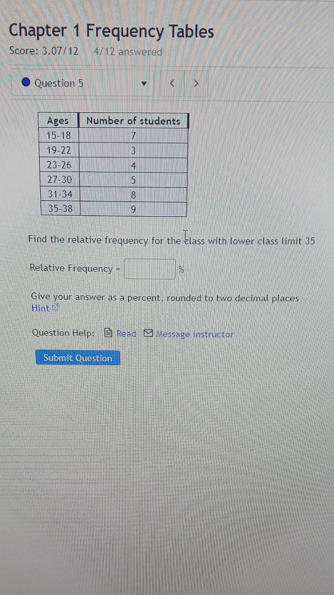 Solved Chapter 1 Frequency Tables Score: 3.07/124/12 | Chegg.com