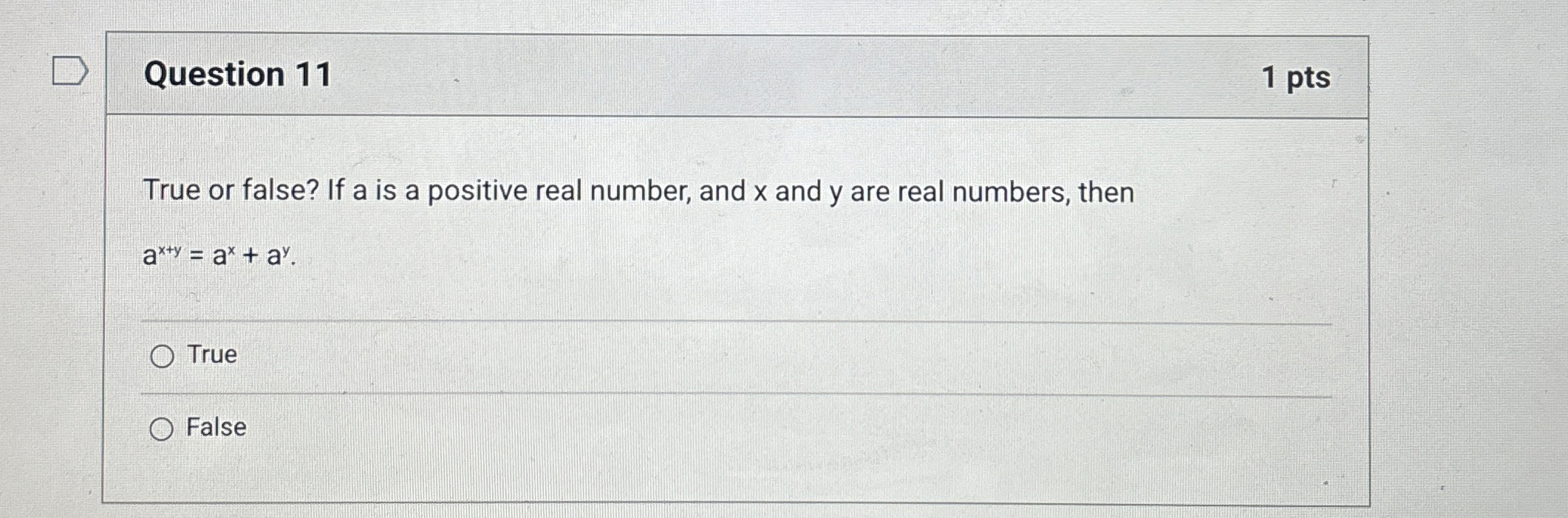 Solved Question 111 ﻿ptsTrue or false? If a is a positive | Chegg.com
