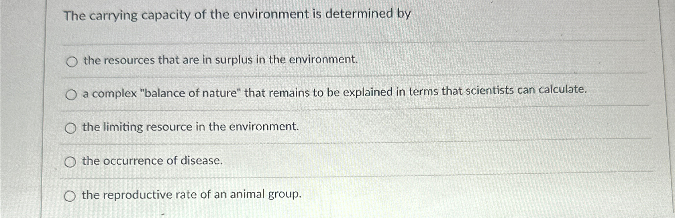 Solved The carrying capacity of the environment is | Chegg.com
