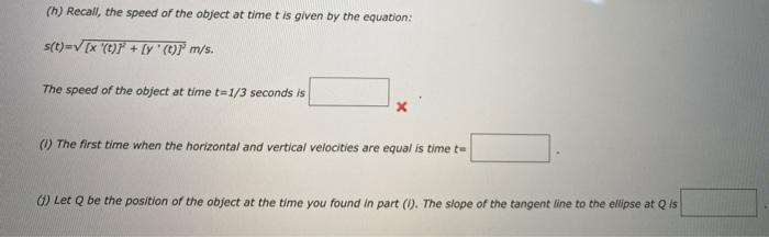Solved Consider An Object Moving In The Plane Whose Location