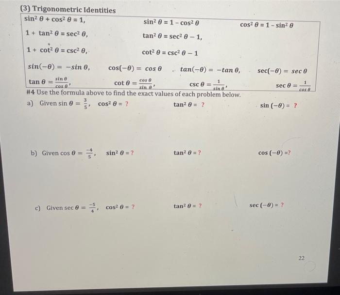 Solved (3) Trigonometric Identities sin2 + cos2 e = 1, sin2 | Chegg.com