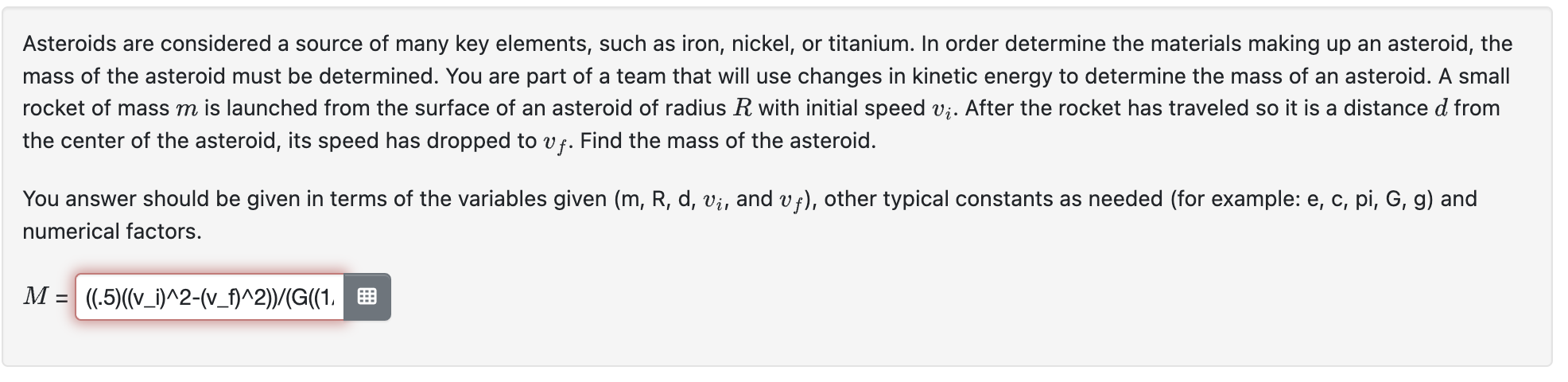 Solved Asteroids are considered a source of many key | Chegg.com
