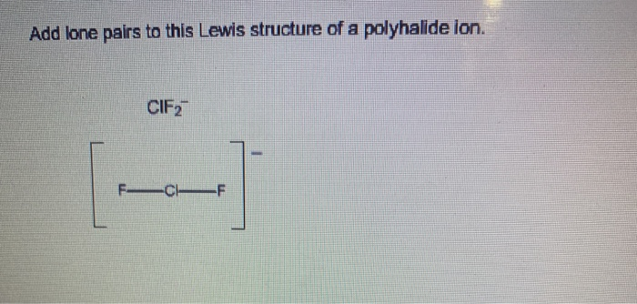 Solved Add lone pairs to this Lewis structure of a | Chegg.com