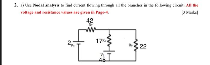 Solved a) Use Nodal analysis to find current flowing through | Chegg.com