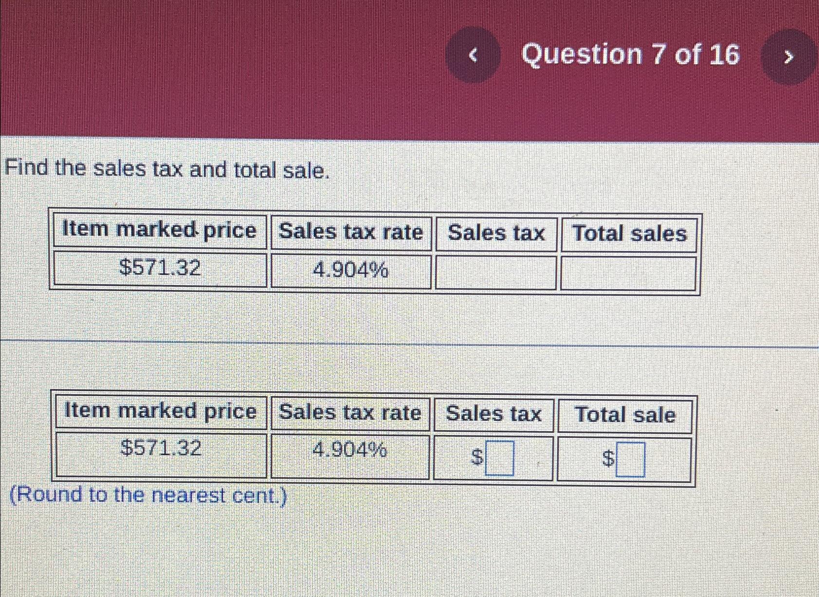 Solved Question 7 ﻿of 16Find the sales tax and total | Chegg.com