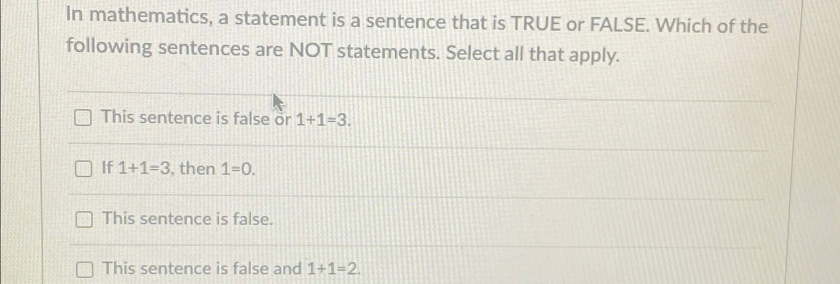 Solved In mathematics, a statement is a sentence that is | Chegg.com