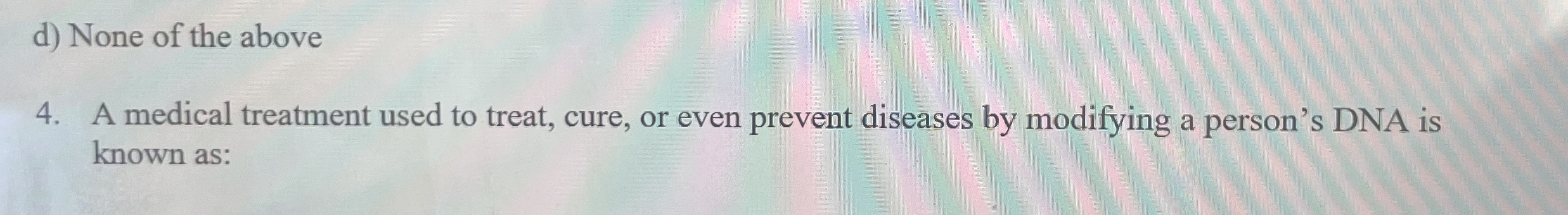 Solved 4. ﻿A medical treatment used to treat, cure, or even | Chegg.com
