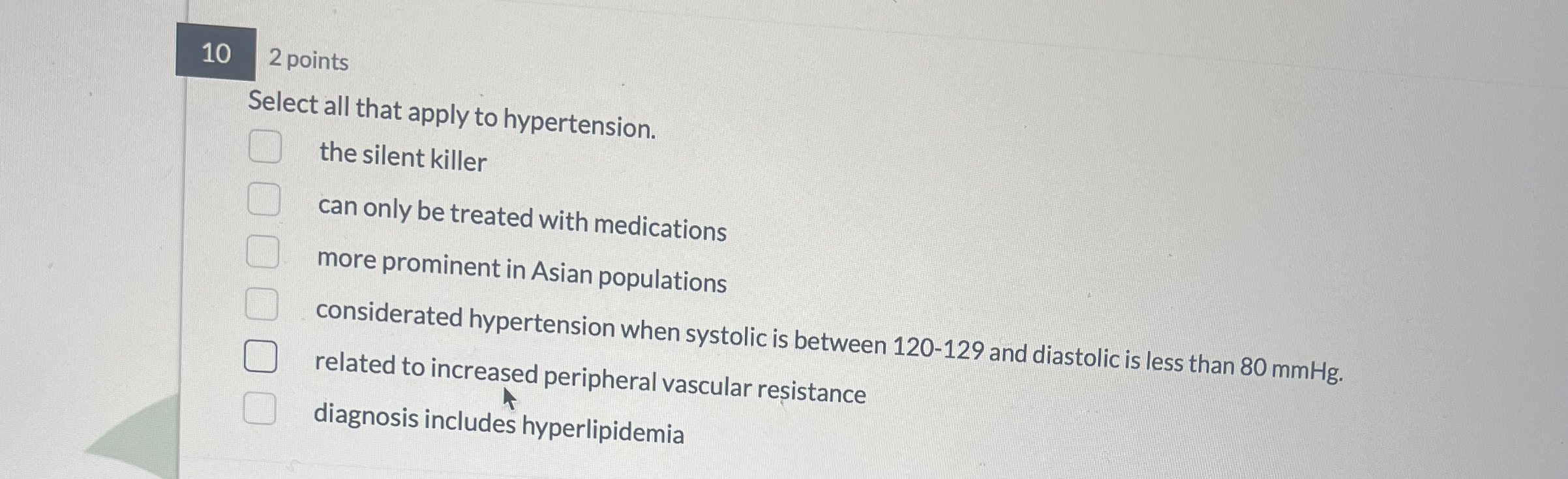 Solved 10 2 ﻿pointsSelect all that apply to hypertension.the | Chegg.com