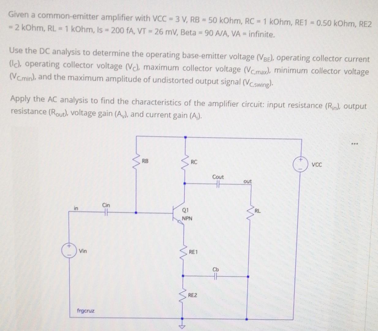 Solved Given a common-emitter amplifier with VCC = 3 V, RB = | Chegg.com