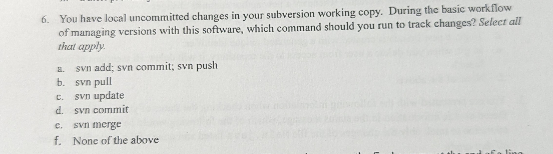 Solved You have local uncommitted changes in your subversion | Chegg.com