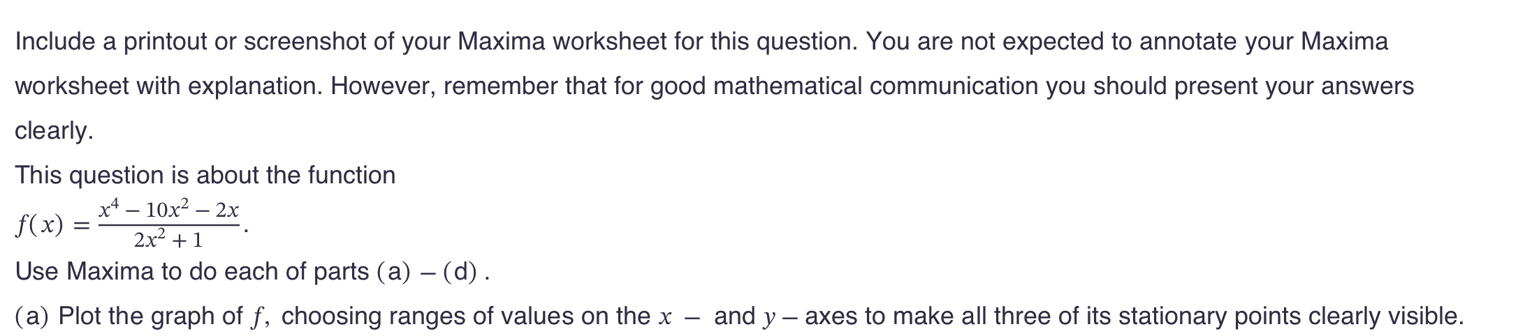 Solved Include a printout or screenshot of your Maxima | Chegg.com