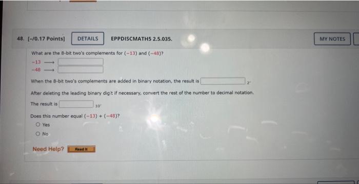 Solved What Are The 8 Bit Twos Complements For −13 And 