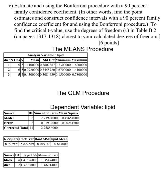 c) Estimate and using the Bonferroni procedure with | Chegg.com
