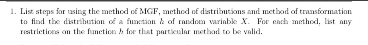 Solved List steps for using the method of MGF, ﻿method of | Chegg.com