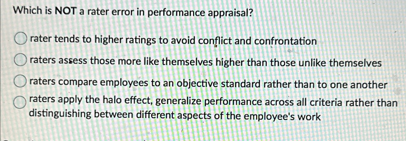 Solved Which is NOT a rater error in performance | Chegg.com