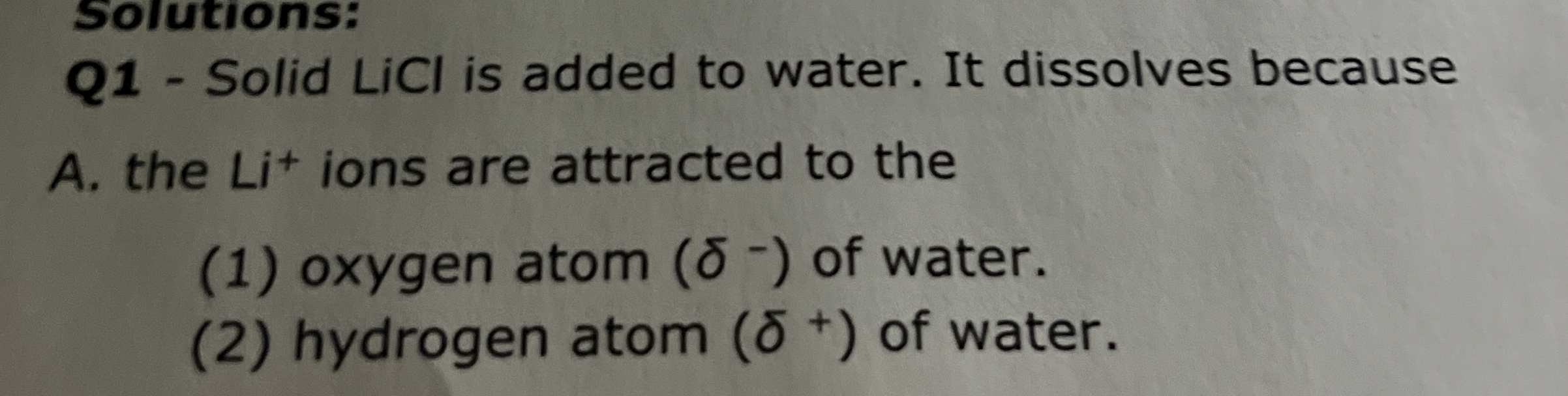 High Quality SOLUTION Q1 - ﻿Solid LiCl is added to water. It dissolves ...