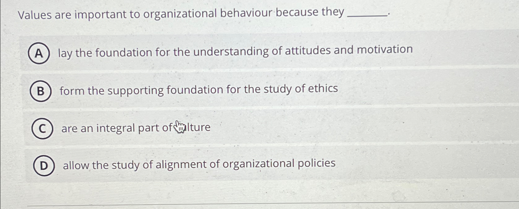 Solved Values are important to organizational behaviour | Chegg.com