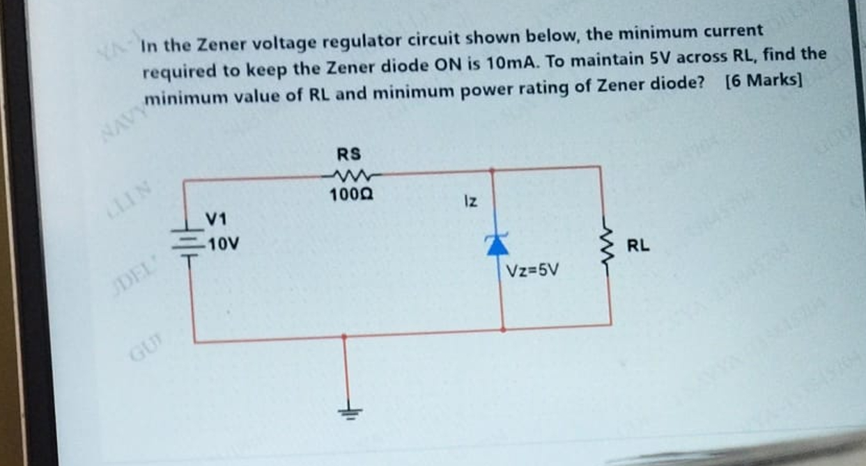 Solved In the Zener voltage regulator circuit shown below, | Chegg.com