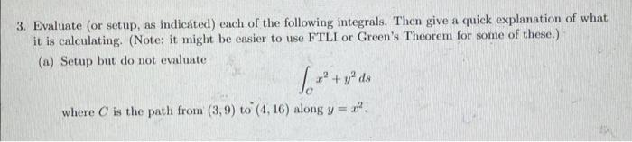 Solved 3. Evaluate (or setup, as indicated) each of the | Chegg.com