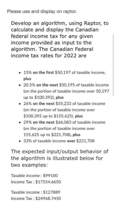 Solved Please use and display on raptor. Develop an | Chegg.com