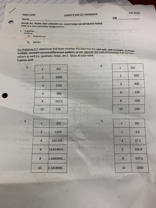 Fall 2019 ID# Math 2330 Lesson 9 and 10: Homework | Chegg.com
