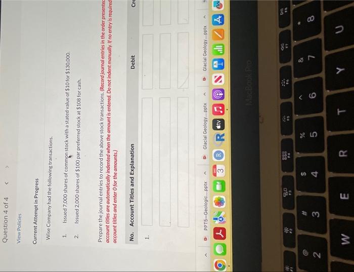 Solved O ^ 2 Question 4 of 4 View Policies Current Attempt | Chegg.com