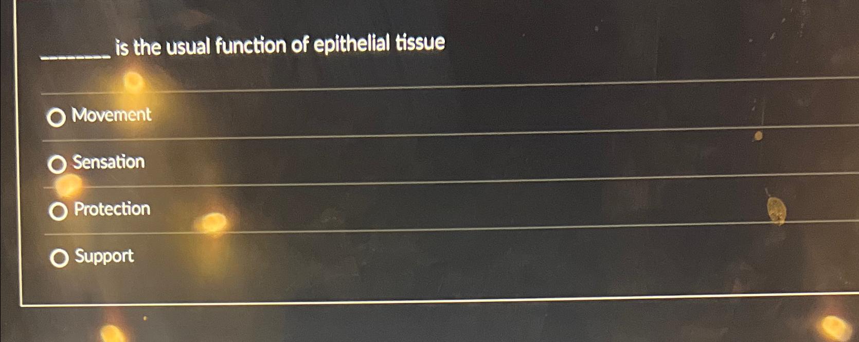 Solved is the usual function of epithelial | Chegg.com Solved is the usual function of epithelial | Chegg.com