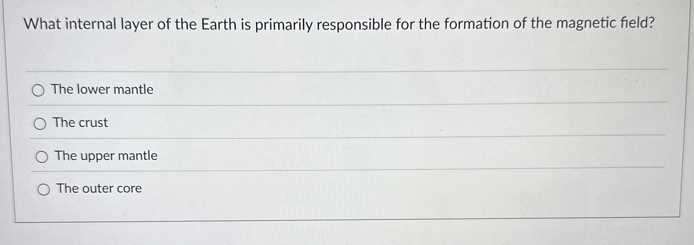 Solved What internal layer of the Earth is primarily | Chegg.com