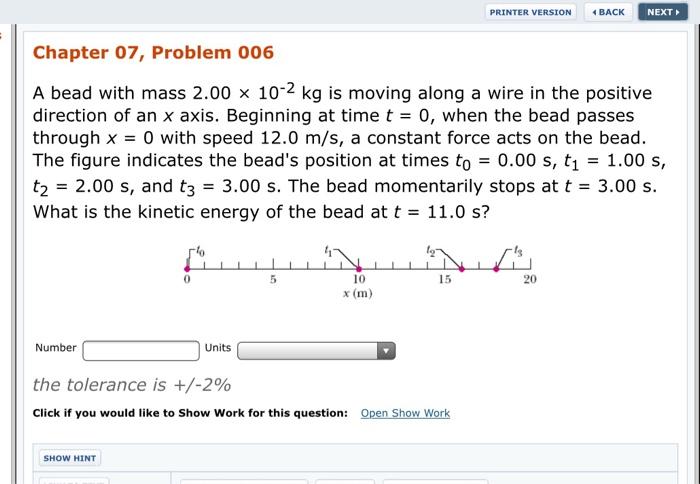 Solved PRINTER VERSION « BACK NEXT Chapter 07, Problem 006 A | Chegg.com