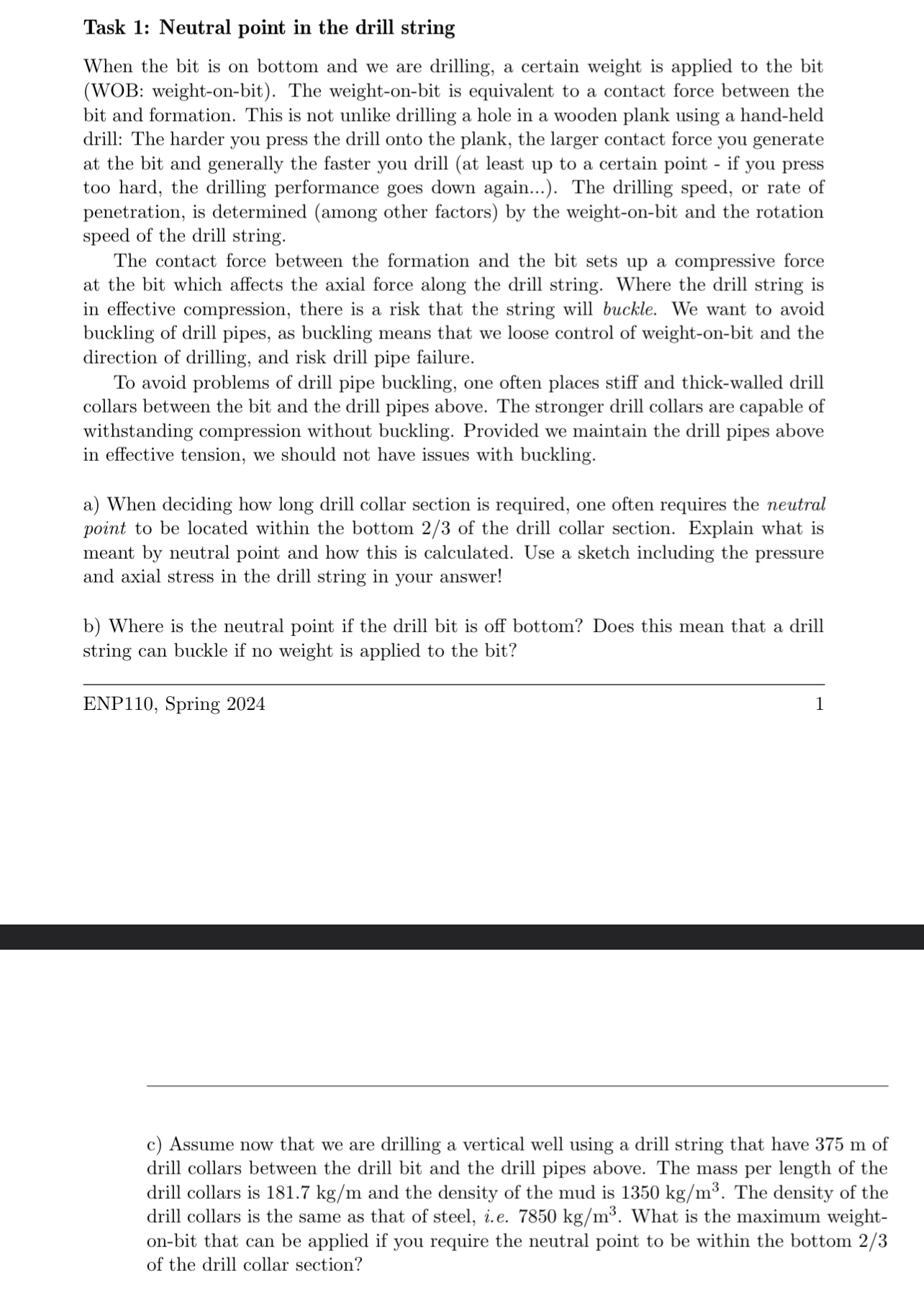 Solved Task 1: Neutral point in the drill stringWhen the bit | Chegg.com