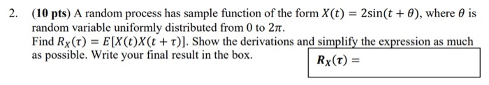 Solved Probabilistic Methods of Signal and System Analysis | Chegg.com